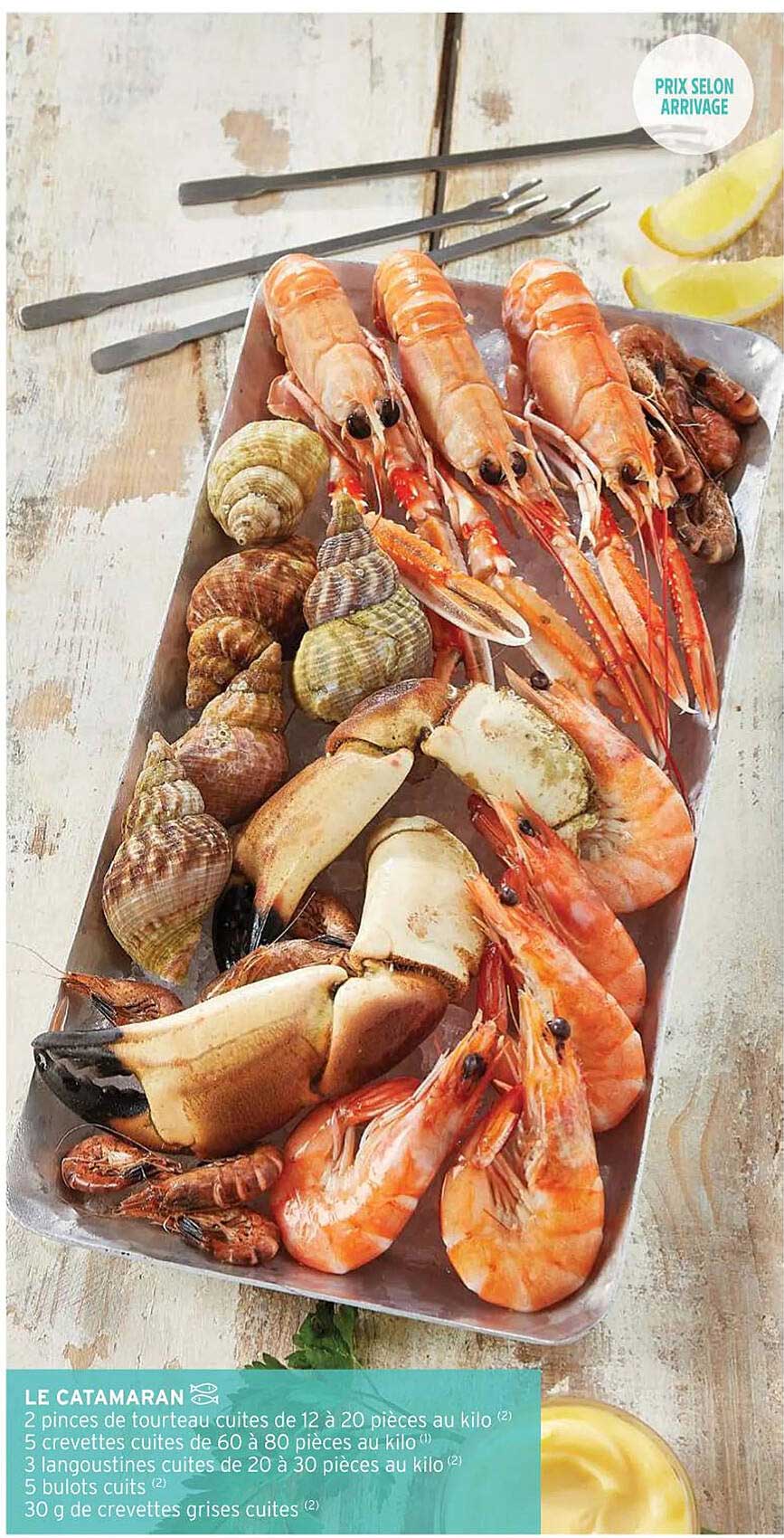 Promo Le Catamaran chez Intermarché - iCatalogue.fr