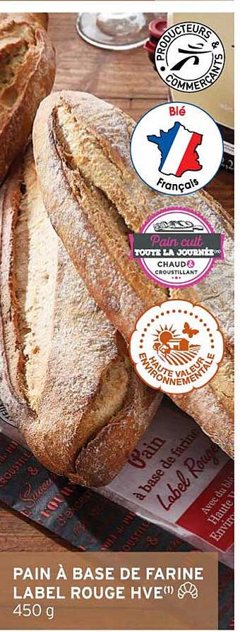 Promo Pain à Base De Farine Label Rouge Hve chez Intermarché ...