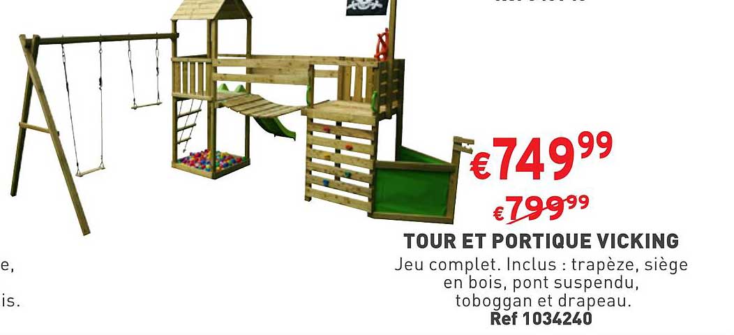 Promo Tour Et Portique Vicking chez Trafic - iCatalogue.fr
