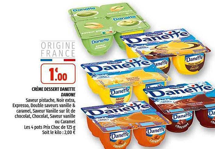 Promo Crème Dessert Danette Danone chez Coccinelle Supermarché ...