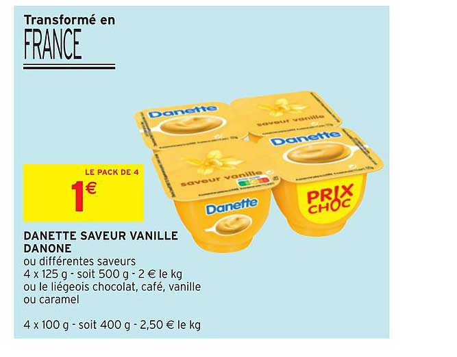 Promo Danette Saveur Vanille Danone chez Intermarché - iCatalogue.fr