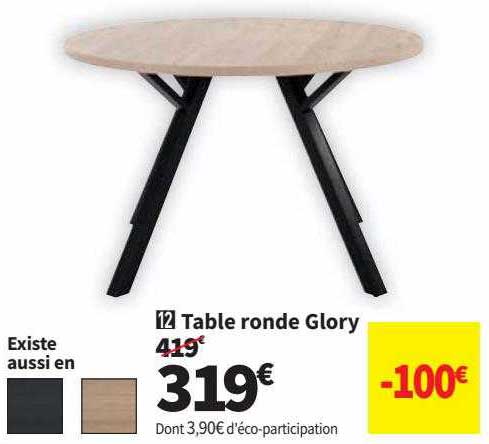 Promo Table Ronde Glory chez Conforama - iCatalogue.fr
