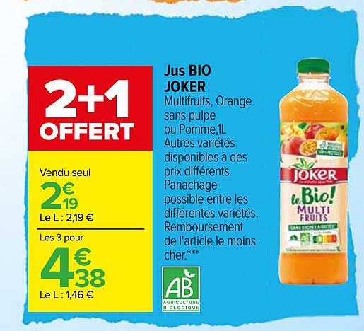 Promo Jus Bio Joker chez Carrefour - iCatalogue.fr