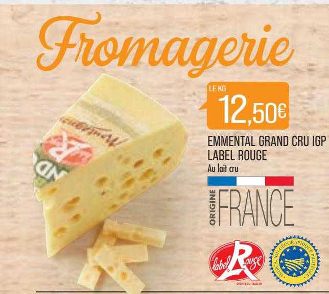 Promo Emmental Grand Cru Igp Label Rouge chez Match - iCatalogue.fr