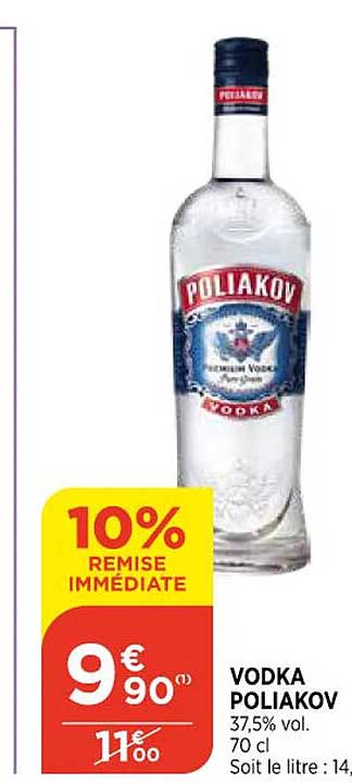 Offre Vodka Poliakov chez Maximarche