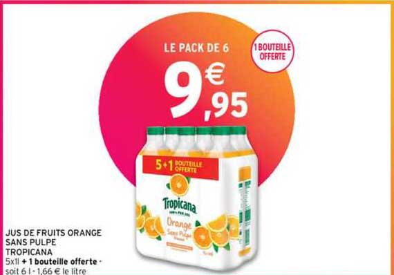 Promo Jus De Fruits Orange Sans Pulpe Tropicana chez Intermarché ...