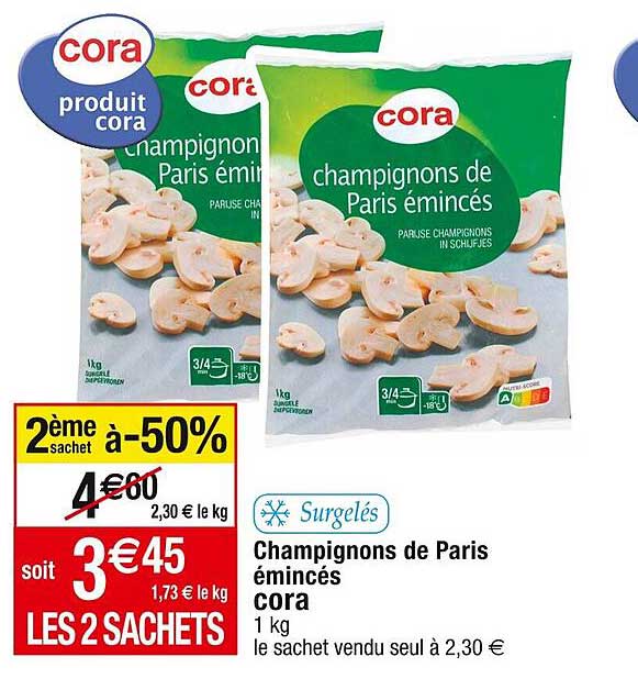 Promo Champignons De Paris émincés Cora chez Cora - iCatalogue.fr