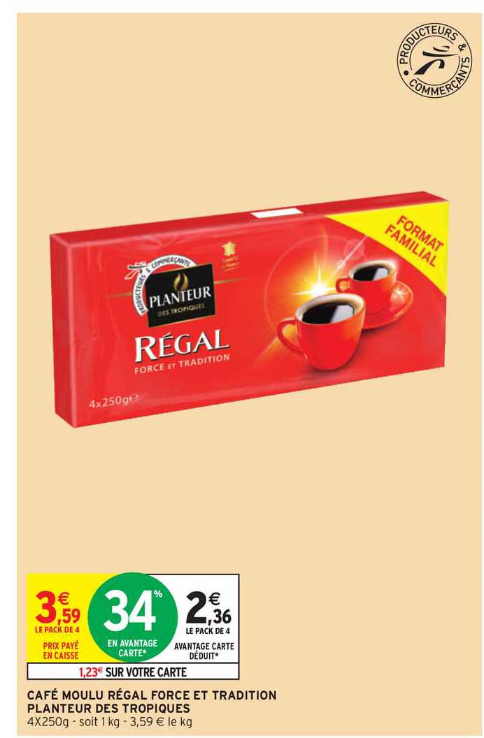Promo Café Moulu Régal Force Et Tradition Plateur Des Tropiques chez ...