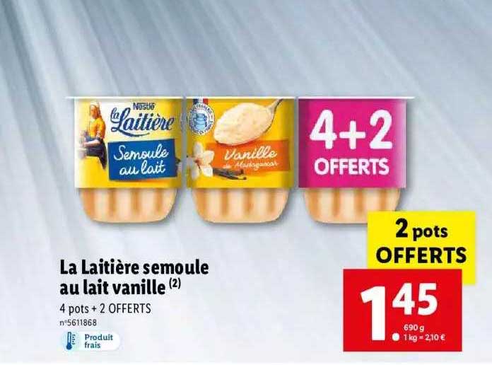 Promo La Laitière Semoule Au Lait Vanille chez Lidl - iCatalogue.fr