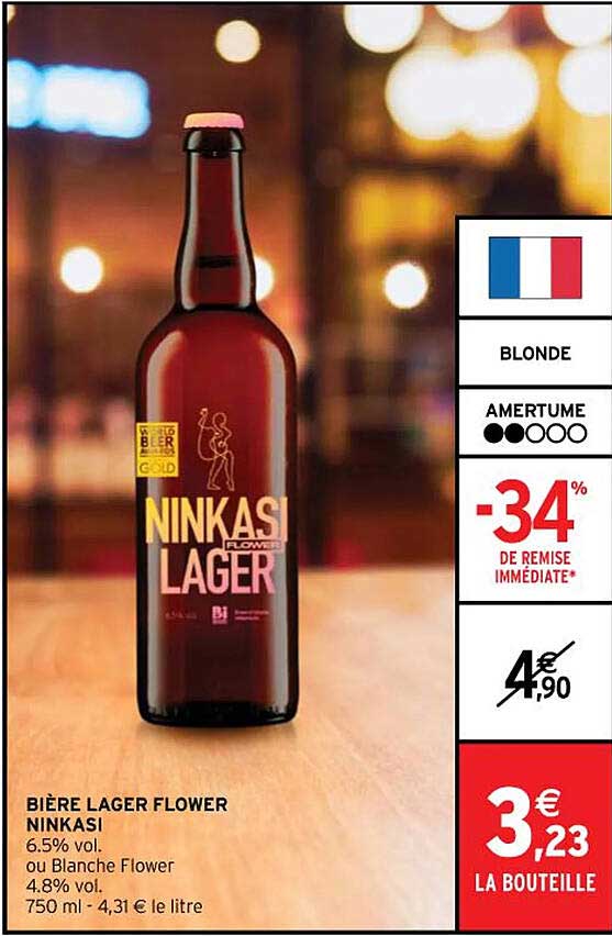 Promo Bière Lager Flower Ninkasi chez Intermarché - iCatalogue.fr