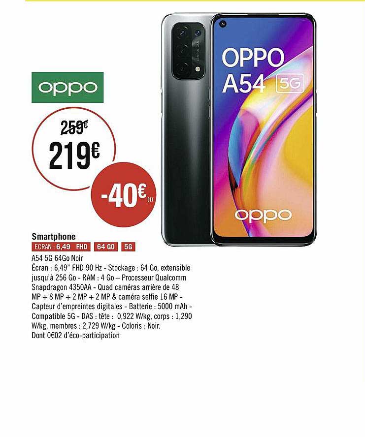 Offre Smartphone A54 5g 64go Noir Oppo chez Geant Casino