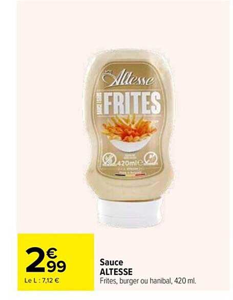 Promo Sauce Altesse chez Carrefour Market - iCatalogue.fr
