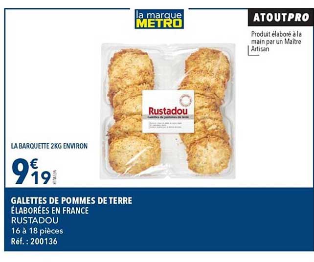 Promo Galettes De Pommes De Terre Rustadou chez METRO - iCatalogue.fr