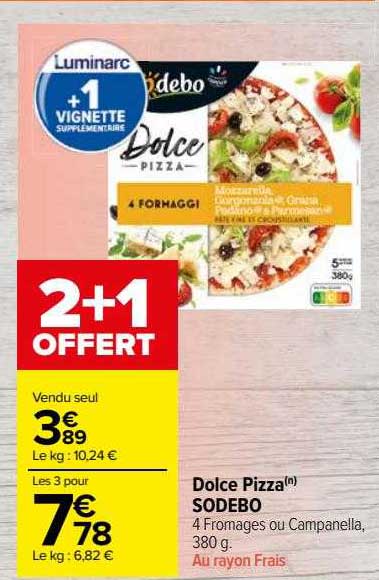 Promo Dolce Pizza Sodebo chez Carrefour Market - iCatalogue.fr