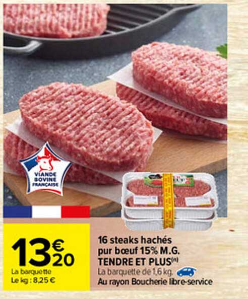 Promo 16 Steaks Hachés Pur Bœuf 15% M.g. Tendre Et Plus chez Carrefour ...