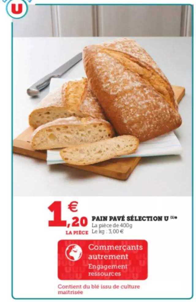 Promo Pain Pavé Sélection U chez U Express - iCatalogue.fr