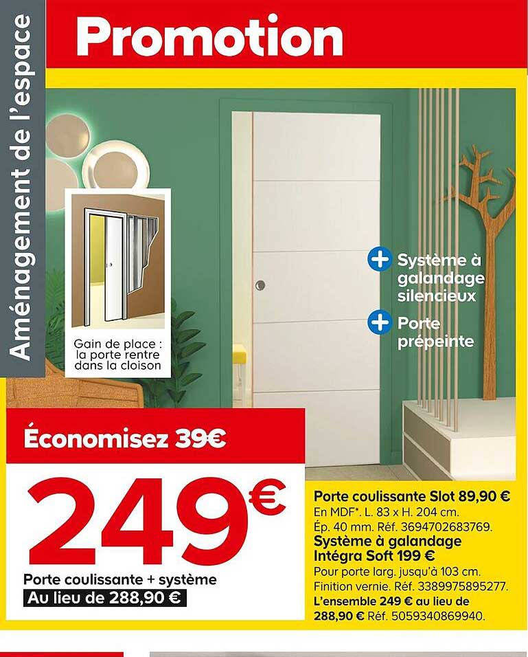 Promo Porte Coulissante Slot, Système à Galandage Intégra Soft chez ...