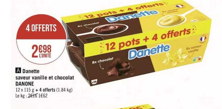 Promo Danette Saveur Vanille Et Chocolat Danone 4 Offerts chez Géant ...