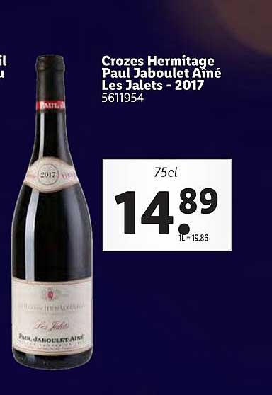 Promo Crozes Hermitage Paul Jaboulet Aîné Les Jalets 2017 chez Lidl - iCatalogue.fr