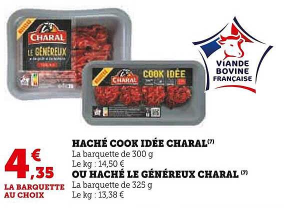 Promo Haché Cook Idée Charal Ou Le Généreux Charal chez Super U ...