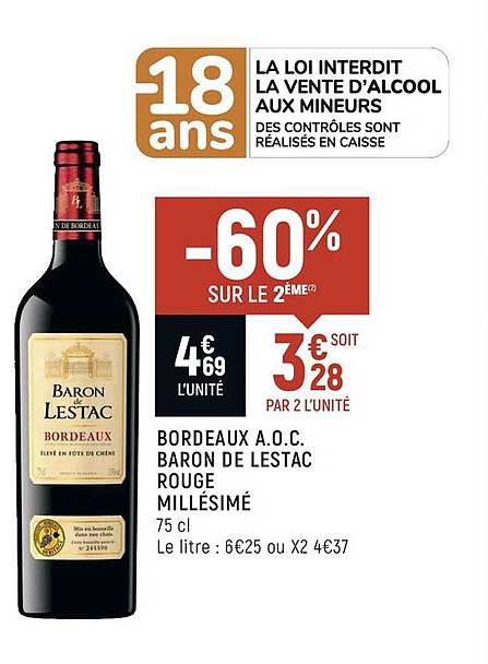 Promo Bordeaux A.o.c Baron De Lestac Rouge Millésimé chez Spar ...