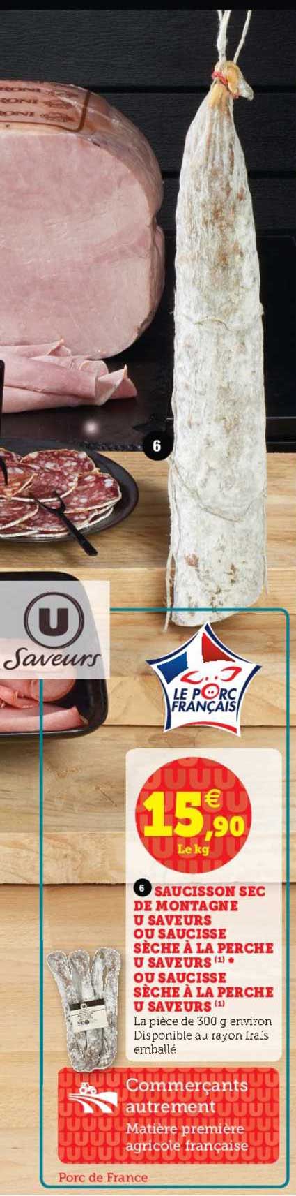 Promo Saucisson Sec De Montagne U Saveurs Ou Saucisse Sèche à La Perche U Saveur chez Super U ...