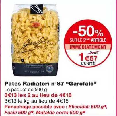 Promo Pâtes Radiatori N°87 "garofalo" chez Monoprix - iCatalogue.fr
