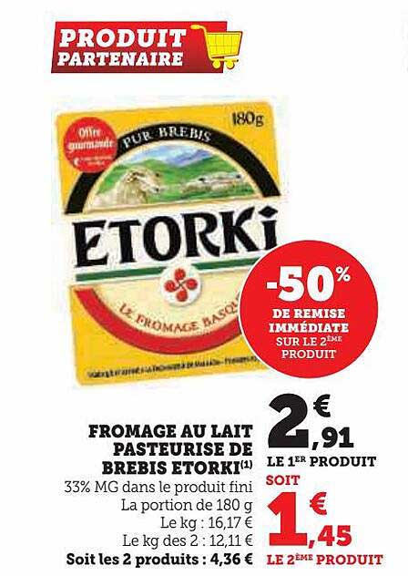 Promo Fromage Au Lait Pasteurisé De Brebis Etorki chez Hyper U ...