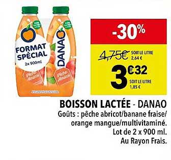Promo Boisson Lactée Danao chez Supeco - iCatalogue.fr