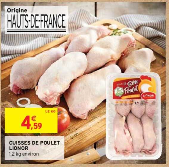 Promo Cuisses De Poulet Lionor chez Intermarché - iCatalogue.fr