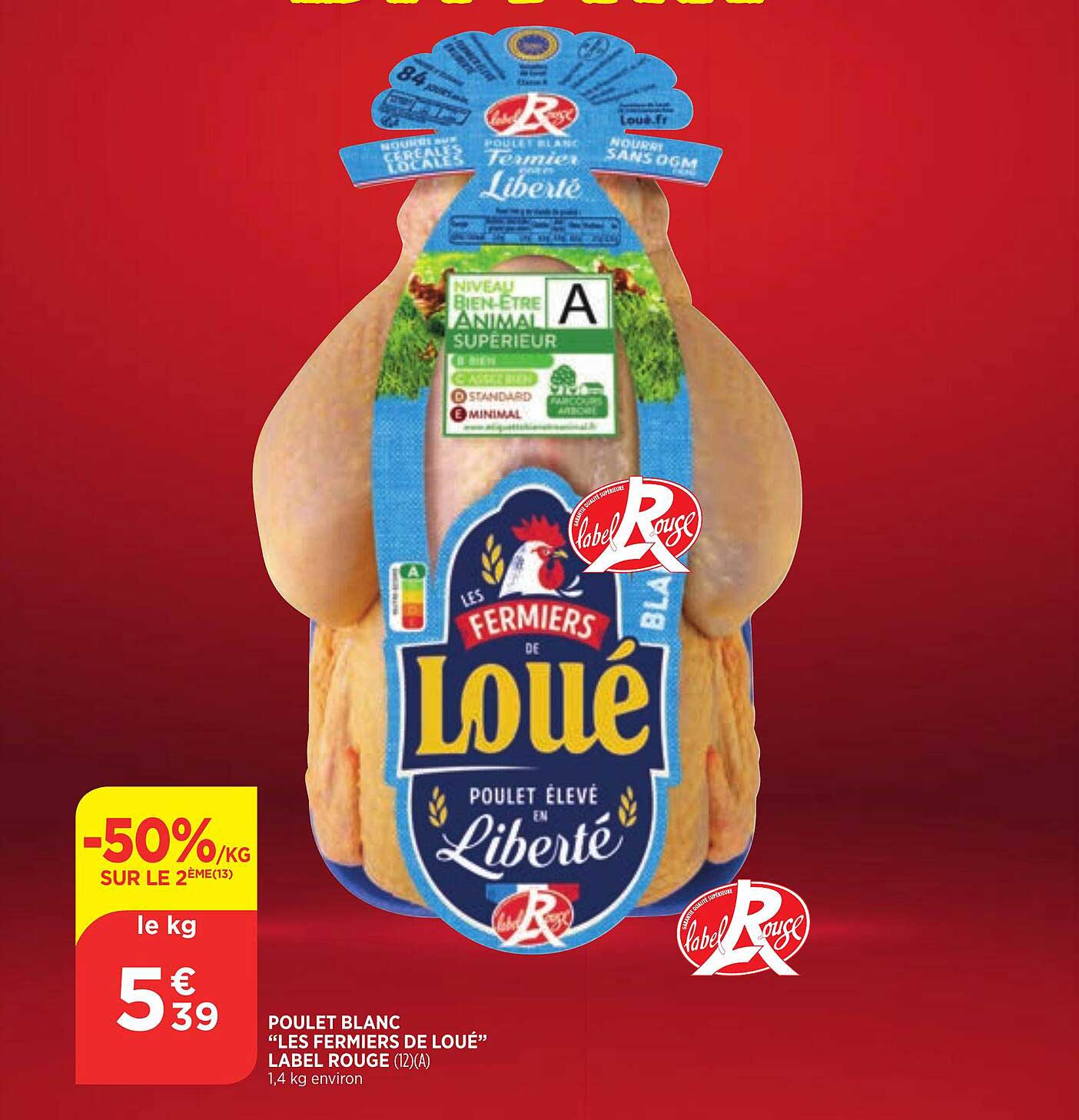 Promo Poulet Blanc "les Fermiers De Loué" Label Rouge chez Bi1 ...