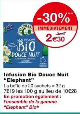 Promo Infusion Bio Douce Nuit "éléphant" chez Monoprix - iCatalogue.fr
