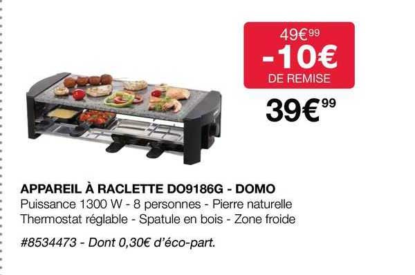Promo Appareil à Raclette D09186g - Domo chez Costco - iCatalogue.fr