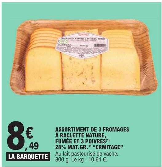 Promo Assortiment De 3 Fromages à Raclette Nature, Fumée Et 3 Poivres ...