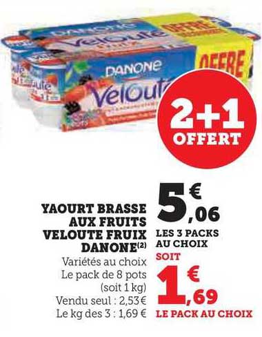 Promo Yaourt Brasse Aux Fruits Velouté Fruix Danone chez Super U ...