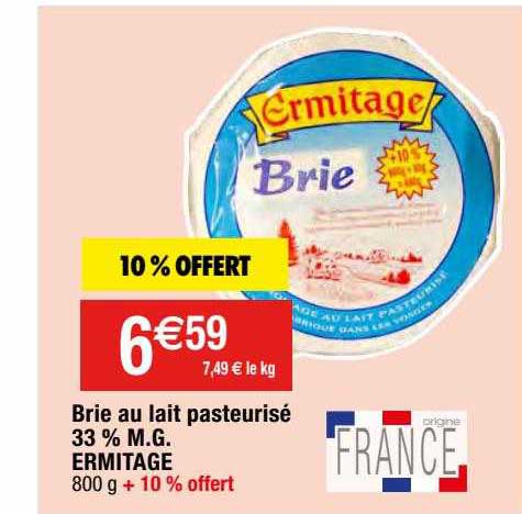 Promo Brie Au Lait Pasteurisé 33% Mg Ermitage chez Migros France ...