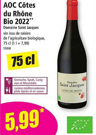 Promo Aoc Côtes Du Rhône Bio 2022 chez Norma - iCatalogue.fr