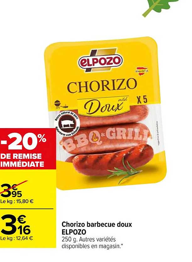 Promo Chorizo Barbecue Doux Elpozo chez Carrefour - iCatalogue.fr