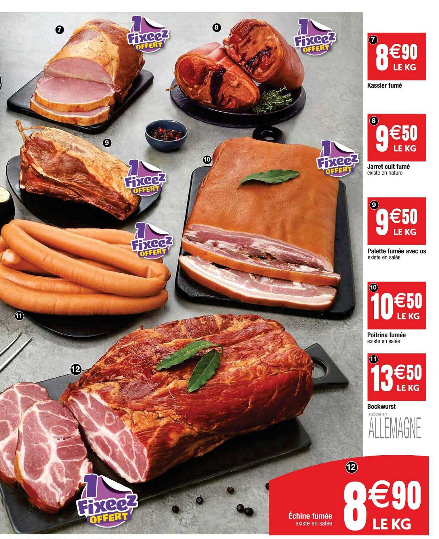 Promo échine Fumée, Bockwurst, Poitrine Fumée, Palette Fumée Avec Os Ou ...