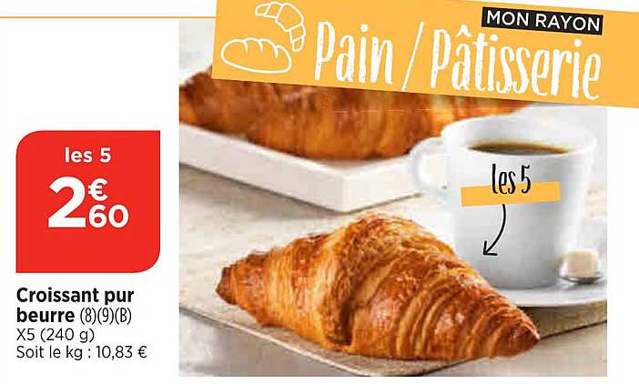 Promo Croissant Pur Beurre chez Bi1 - iCatalogue.fr