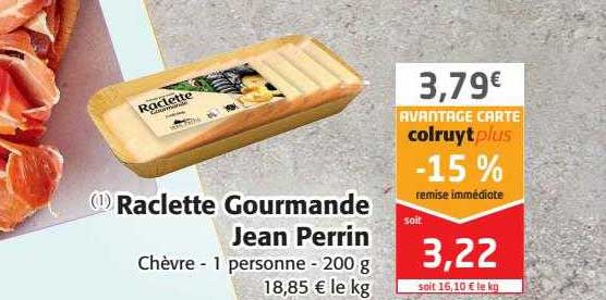Promo Raclette Gourmande Jean Perrin chez Colruyt - iCatalogue.fr