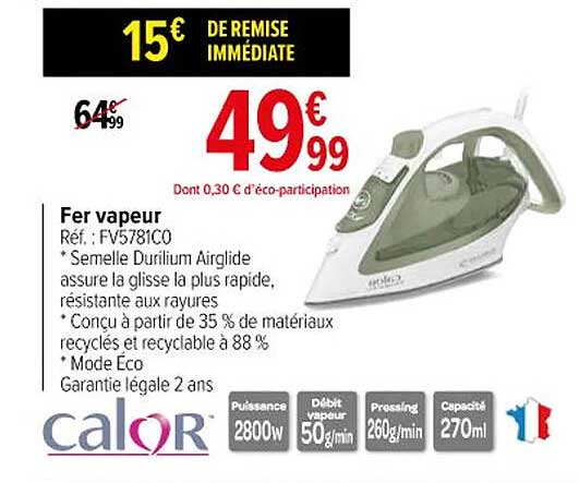 Promo Fer Vapeur Calor chez Carrefour - iCatalogue.fr