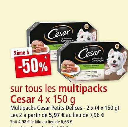 Promo Multipack Cesar 4 X 150 G 2ème à -50% chez Maxi Zoo - iCatalogue.fr