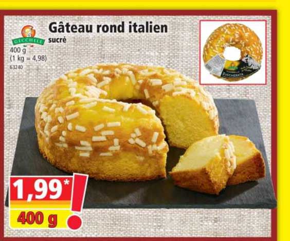 Promo Gâteau Rond Italien Sucré chez Norma - iCatalogue.fr