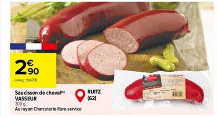 Promo Saucisson De Cheval Vasseur chez Carrefour - iCatalogue.fr