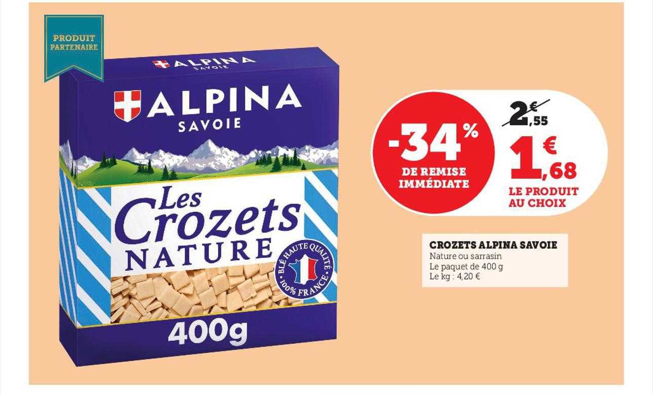 Promo Crozets Alpina Savoie chez Hyper U - iCatalogue.fr
