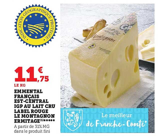 Promo Emmental Français Est-central Igp Au Lait Cru Label Rouge Le ...