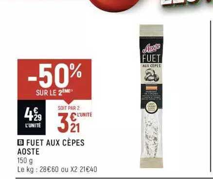 Promo Fuet Aux Cèpes Aoste chez Spar - iCatalogue.fr