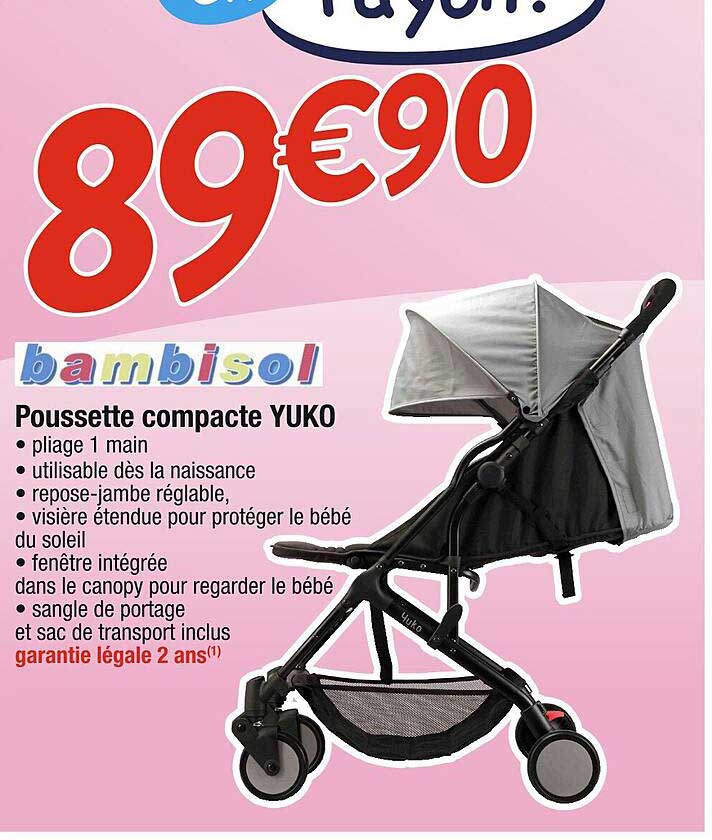 Promo Poussette Compacte Yuki Bambisol chez Cora - iCatalogue.fr
