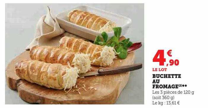 Promo Bûchette Au Fromage chez Super U - iCatalogue.fr